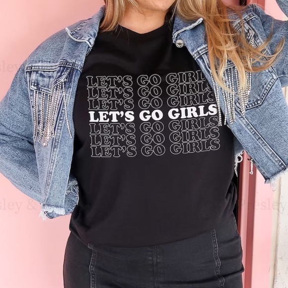 Bella Canvas | Tops | Lets Go Girls Tshirt M | Poshmark